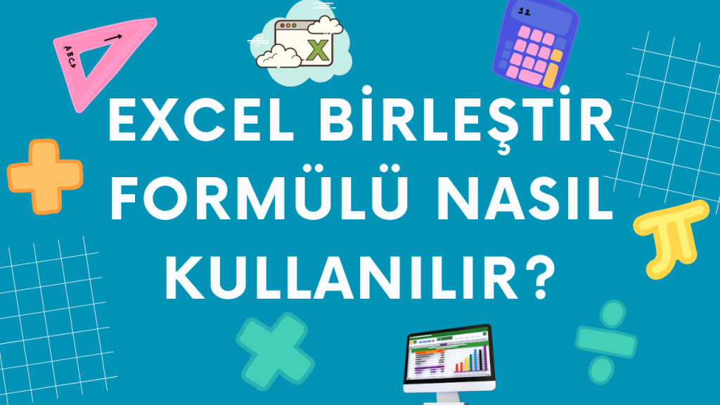 Excel Birleştir Formülü Nasıl Kullanılır? 🤔 #48 - Excel Türkiye Excel Birleştir Formülü Nasıl Kullanılır? 🤔 #48 - Excel Türkiye